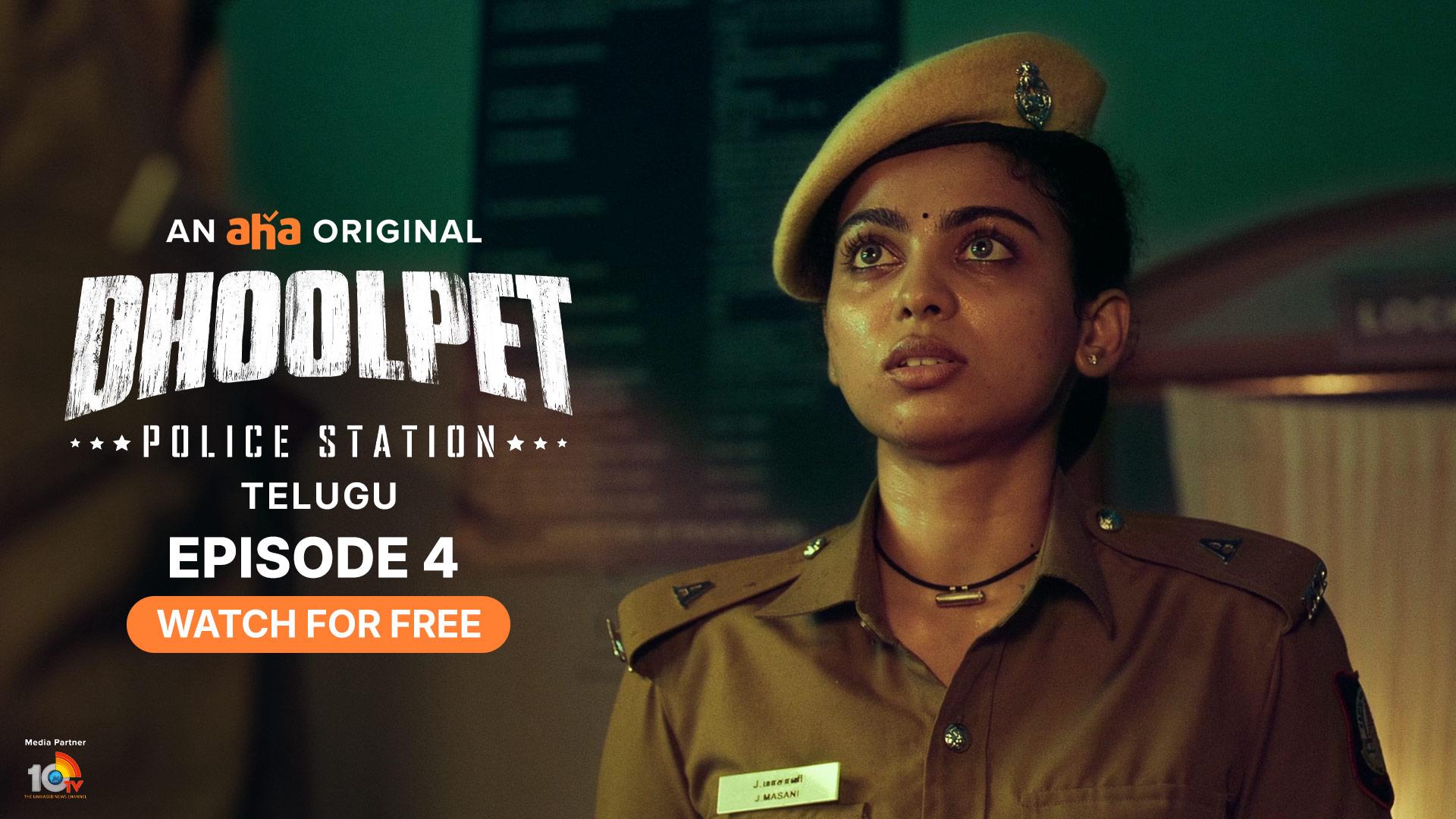 Watch Dhoolpet Police Station Season 1 Episode 4 a (Telugu) Thrillerweb ...